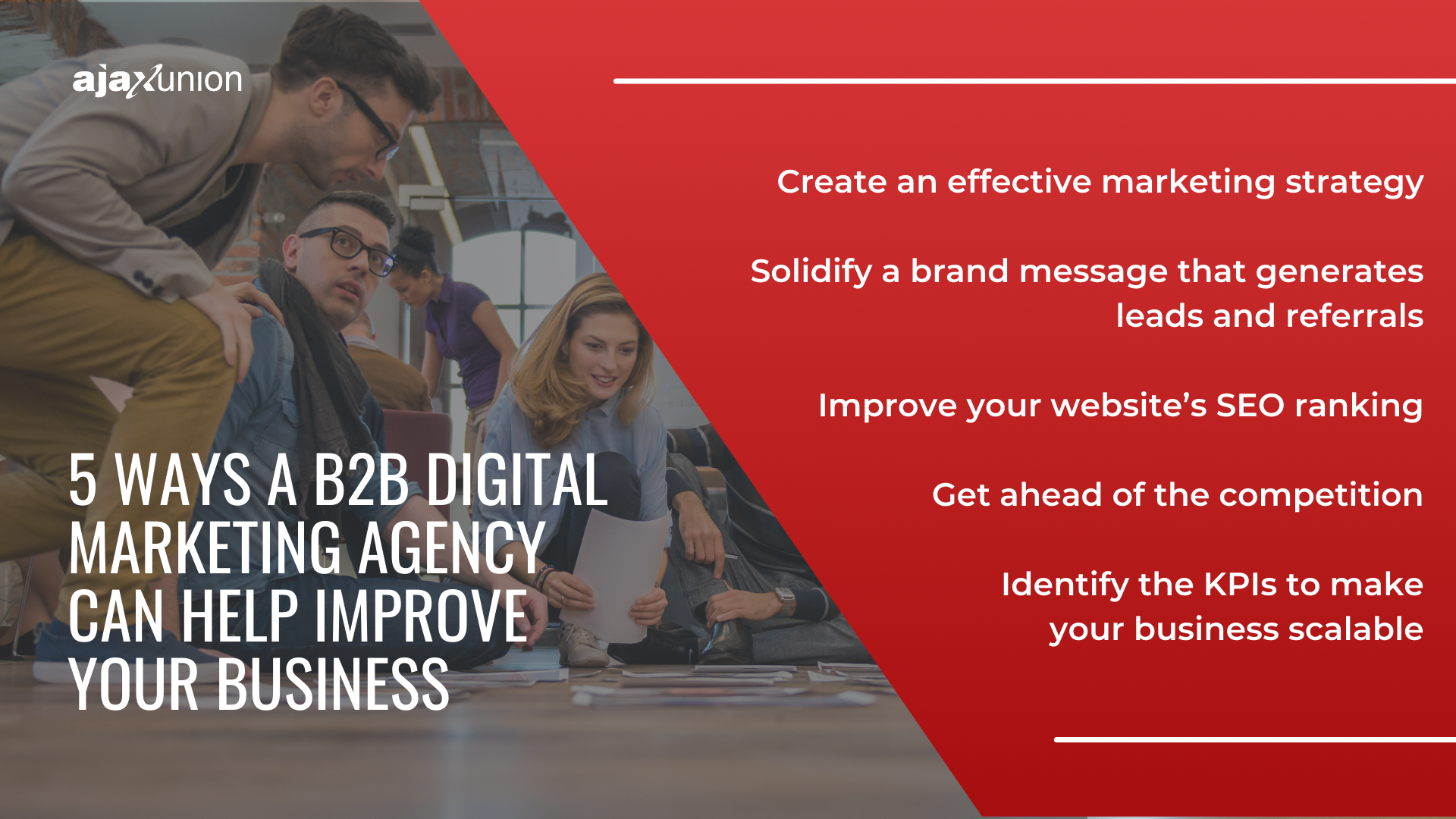 How A B2B Digital Marketing Agency Can Improve Your Business